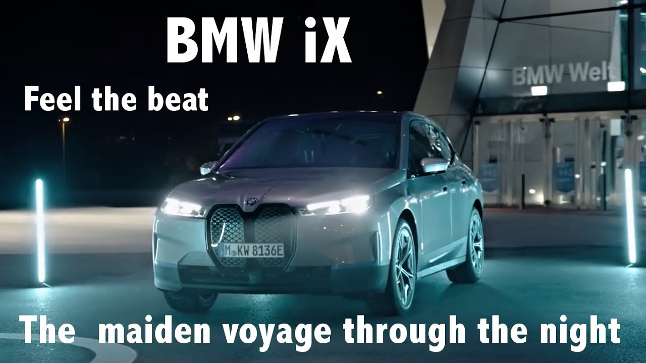 BMW iX 2021 | Feel the beat | The maiden voyage through the night - YouTube