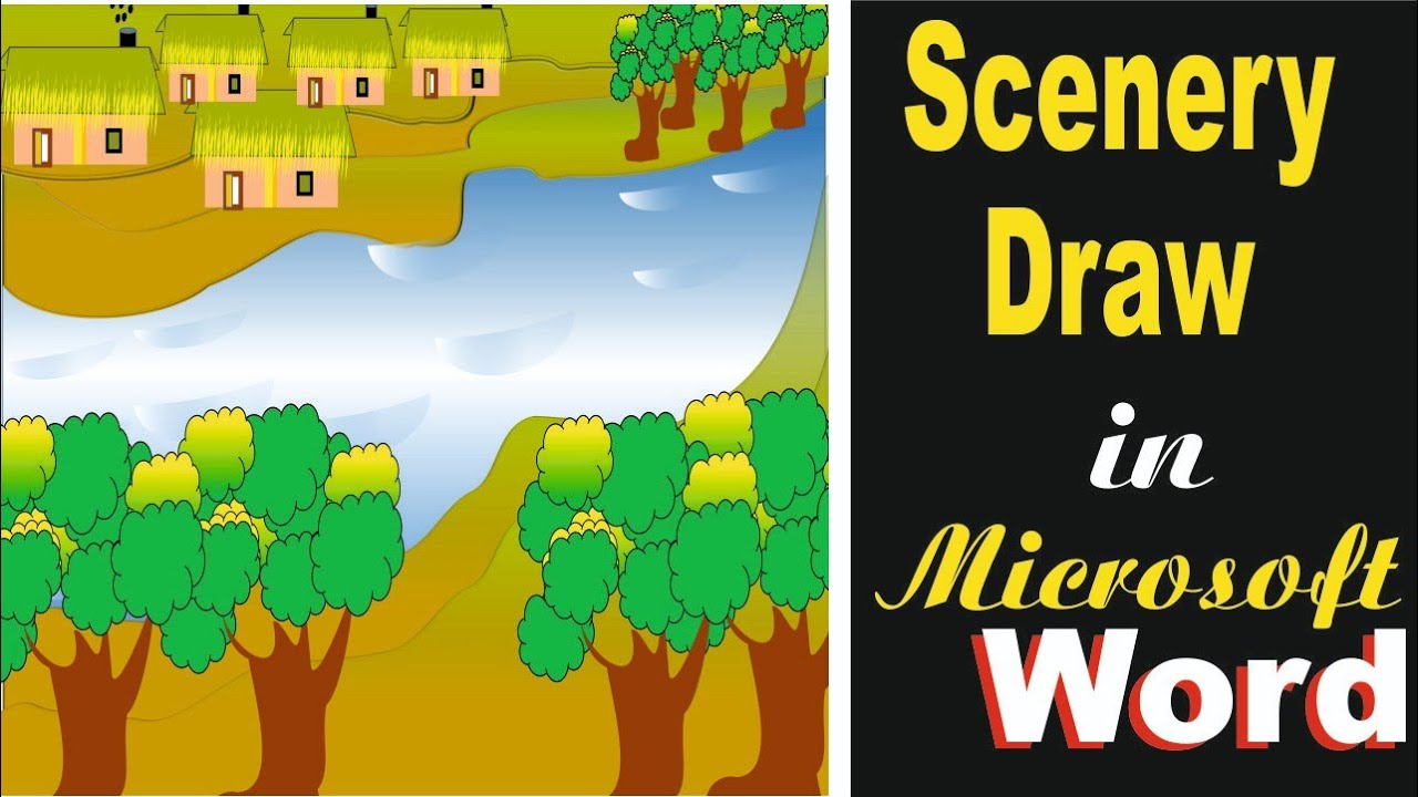 Scenery Draw in MS Word - YouTube