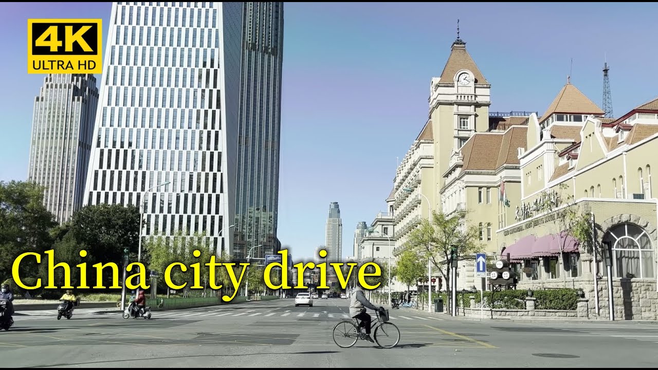 China travel 4K drive street view Tianjin downtown -天津city - YouTube