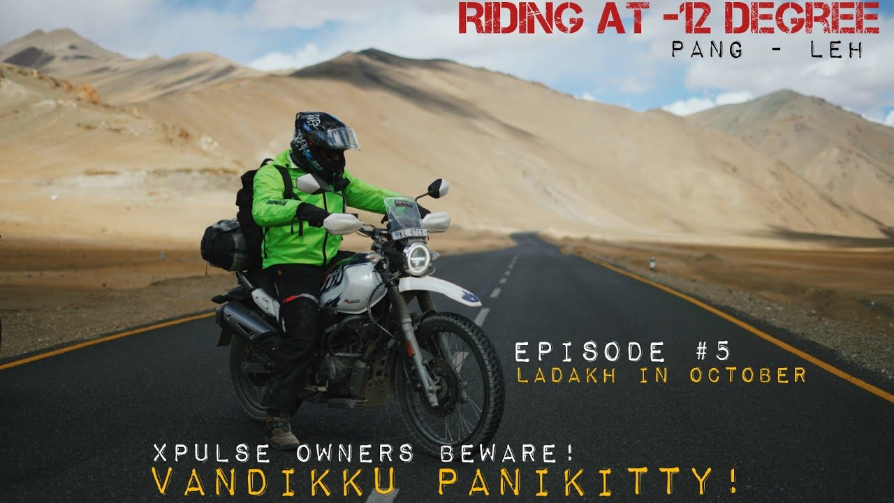Xpulse പണി കിട്ടി | Pang - Leh | Ladakh In October | Episode #5 - YouTube