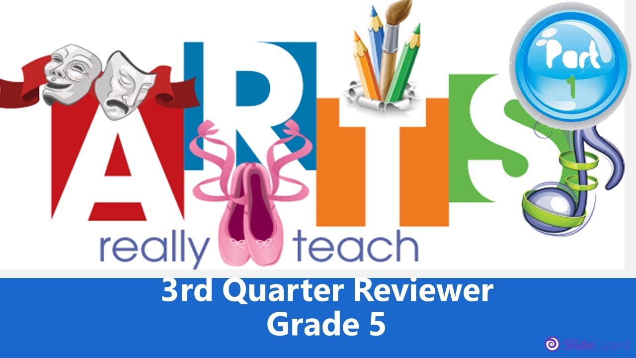 Arts 5 Reviewer Third Quarter Part 1 - YouTube