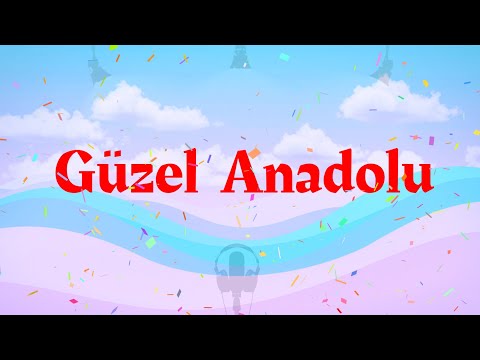 Güzel Anadolu (Karaoke)