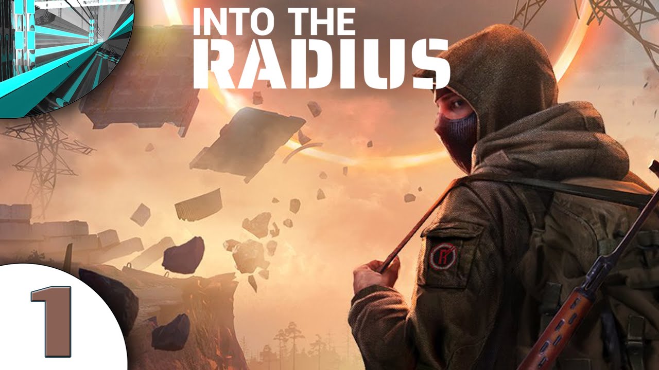 Let's Play Into The Radius (part 1 - The Zone) - YouTube