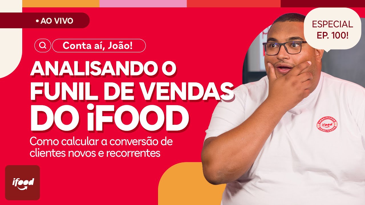 Analisando o funil de vendas do iFood - YouTube