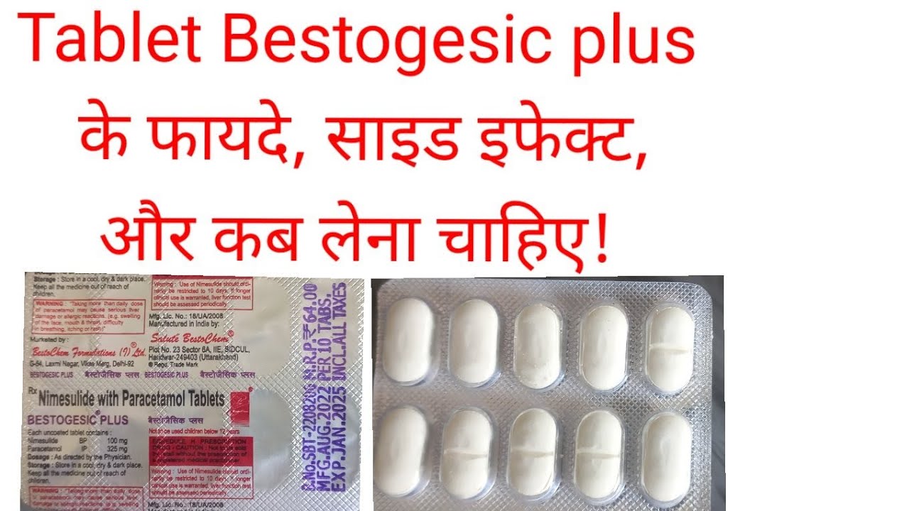 How to use tablet Bestogesic plus side effect, dose टेबलेट Bestogesic ...