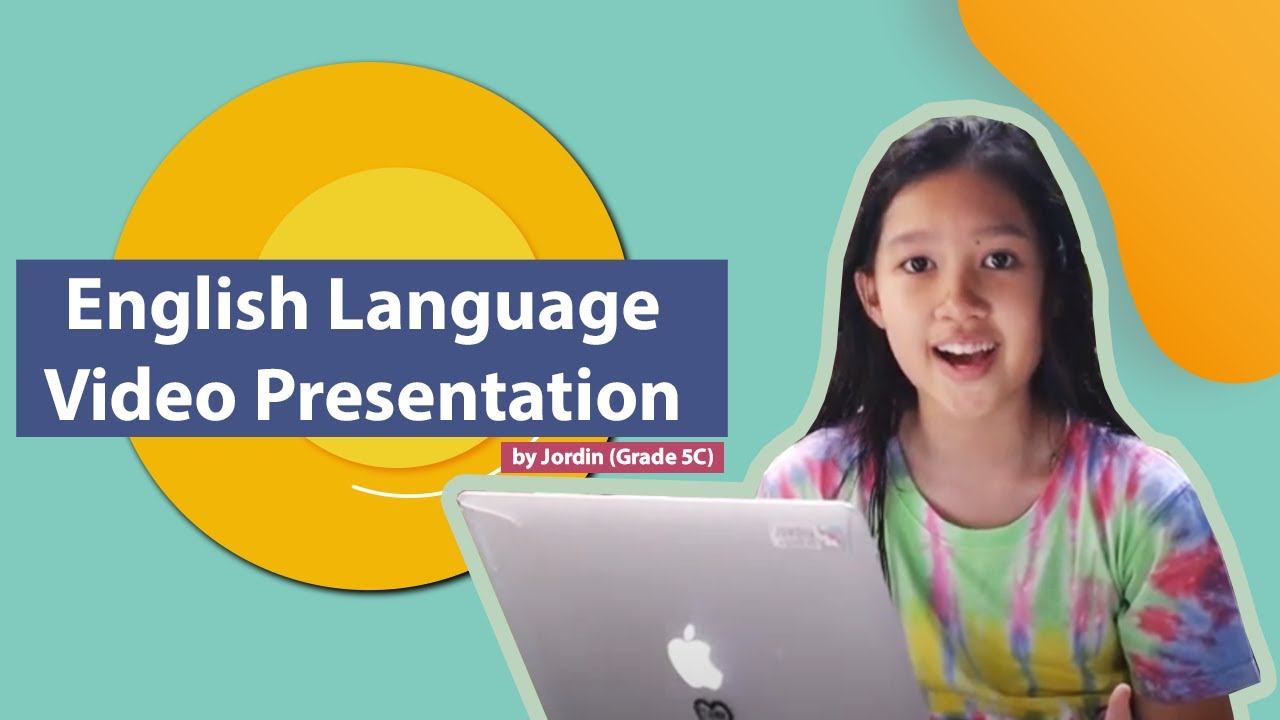 English Language Video Presentation by Jordin (Grade 5C) - YouTube