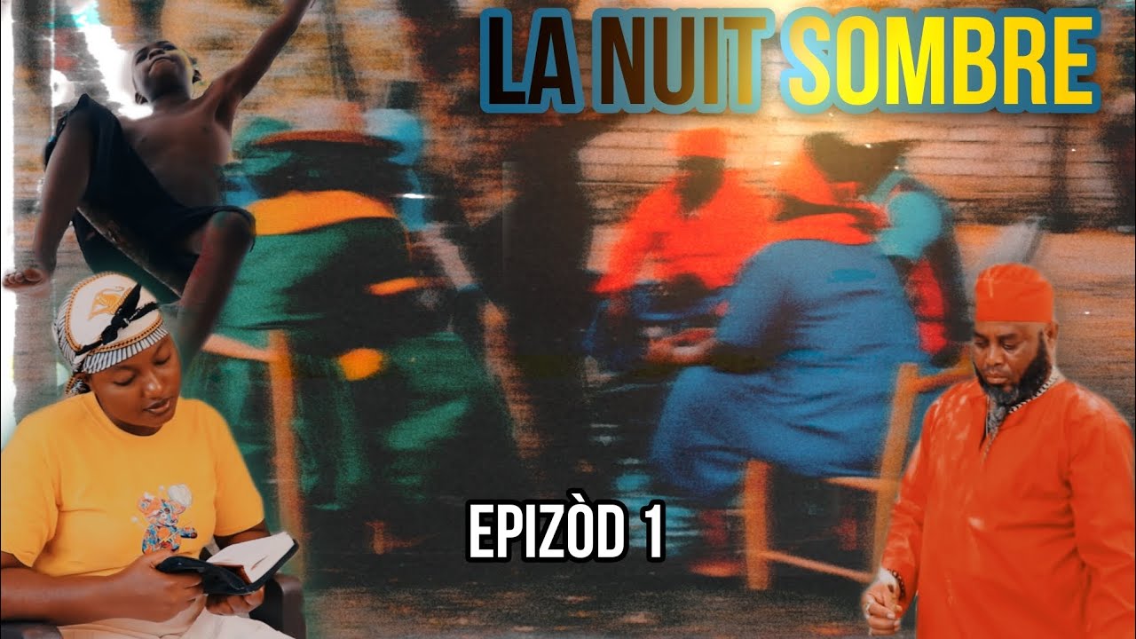 LA NUIT SOMBRE EPISODE 1 WOODJINA / Lala / Bos Djo / Bigo/ Otoniel ...