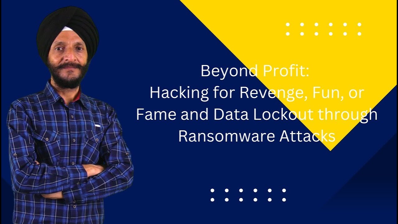Beyond Profit: Hacking for Revenge, Fun, or Fame and Data Lockout ...