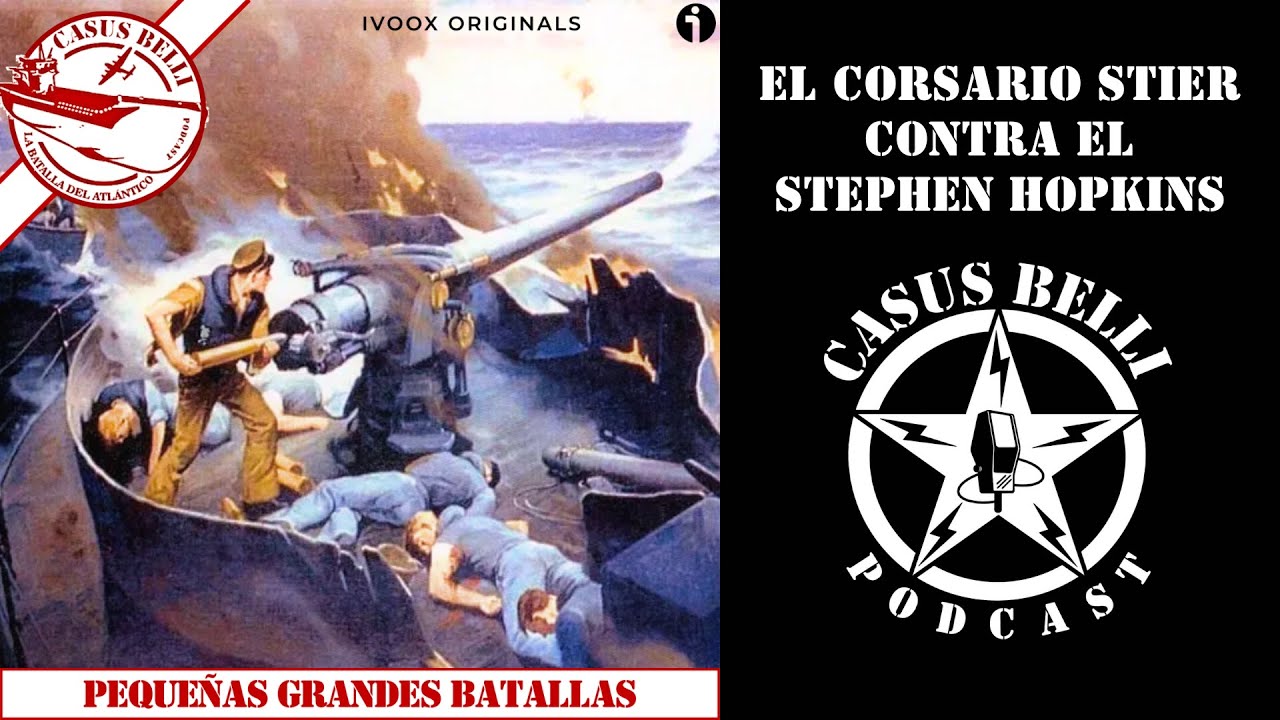 El Corsario Stern contra el Stephen Hopkins - Batalla del Atlántico ...