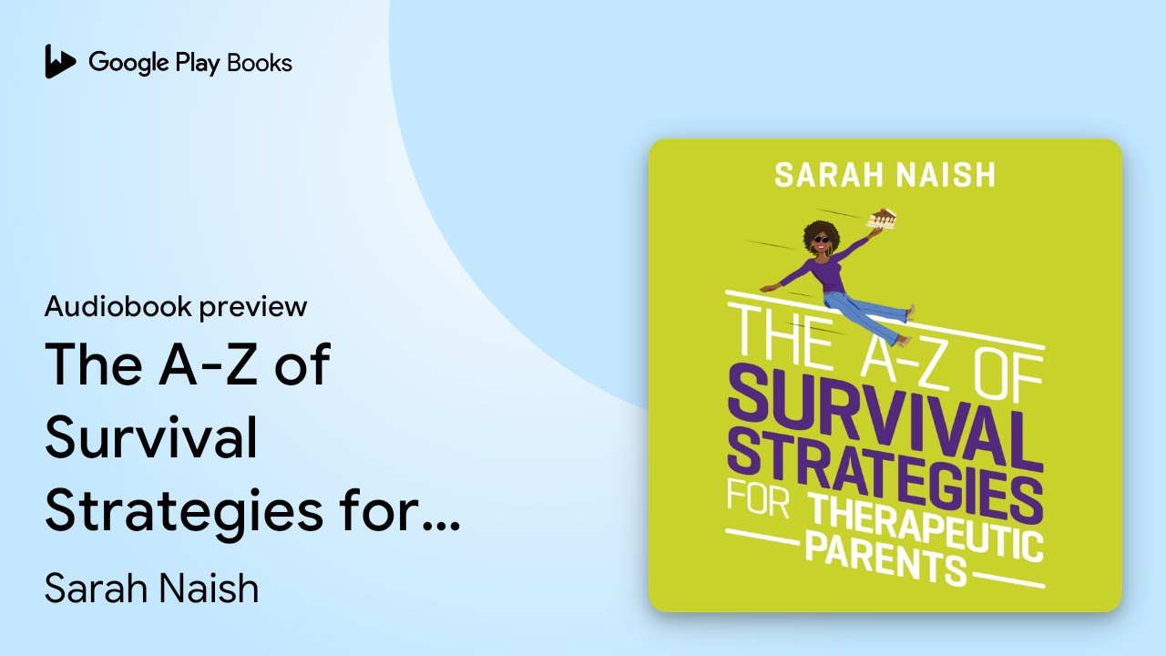 The A-Z of Survival Strategies for Therapeutic… by Sarah Naish ...