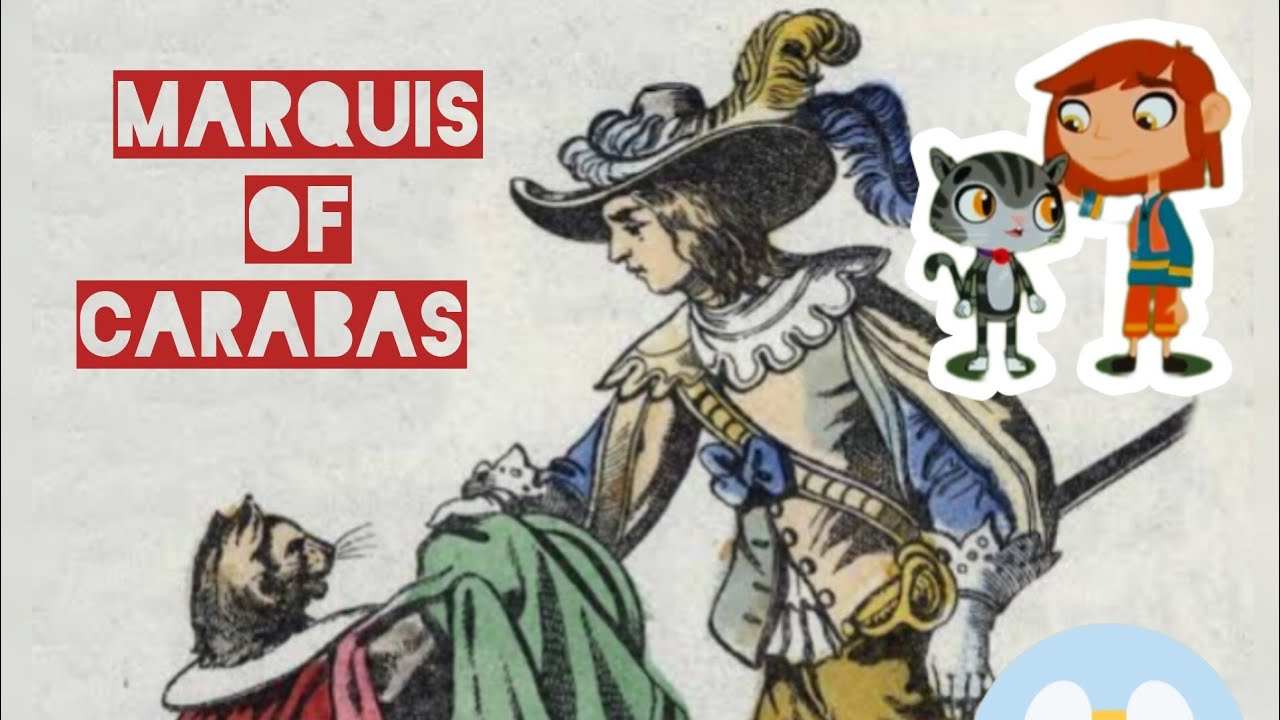 Marquis of carabas puss in boots | marquis of carabas story | kid's ...