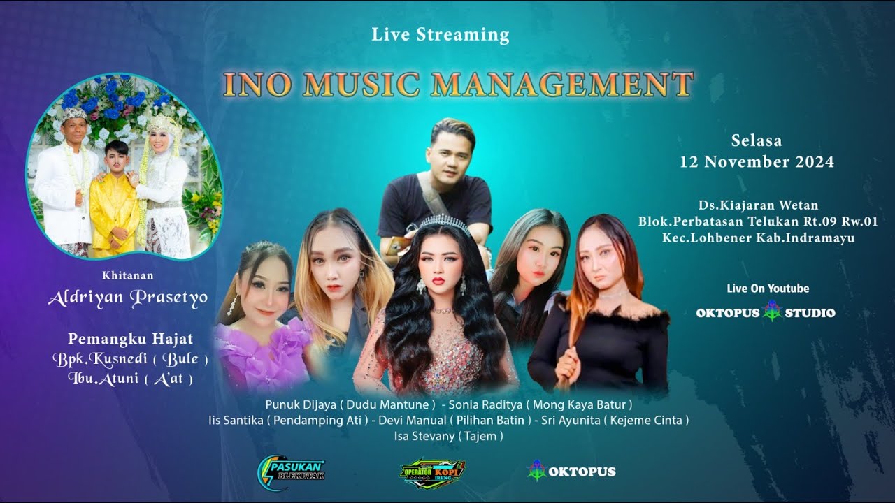 🔴LIVE INO MUSIC MANAGEMENT || 12 NOVEMBER 2024 || Ds.Kiajaran Wetan Blok.Perbatasan Telukan ...