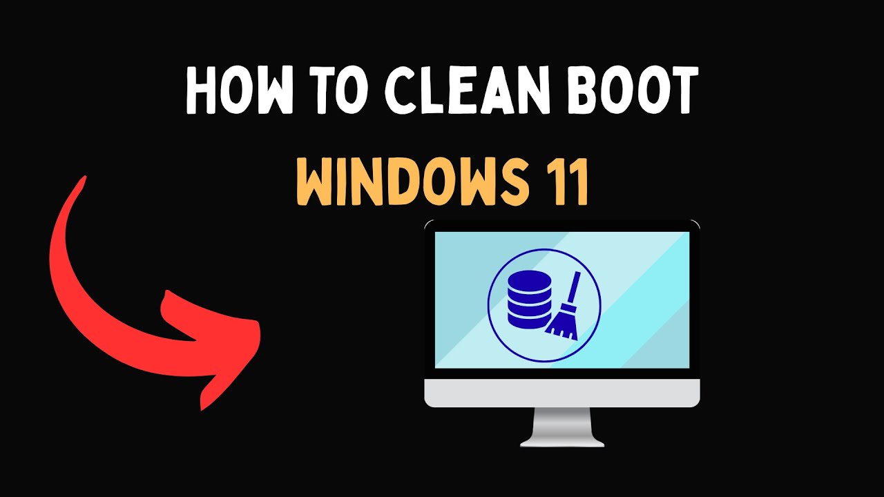 How To Clean Boot Windows 11 - YouTube