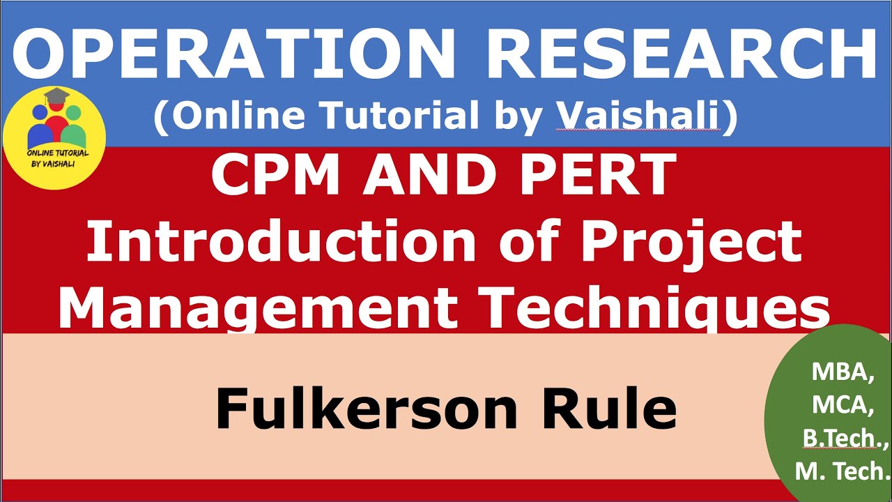 CPM PERT - Introduction - Critical Path And Project Evaluation Review ...