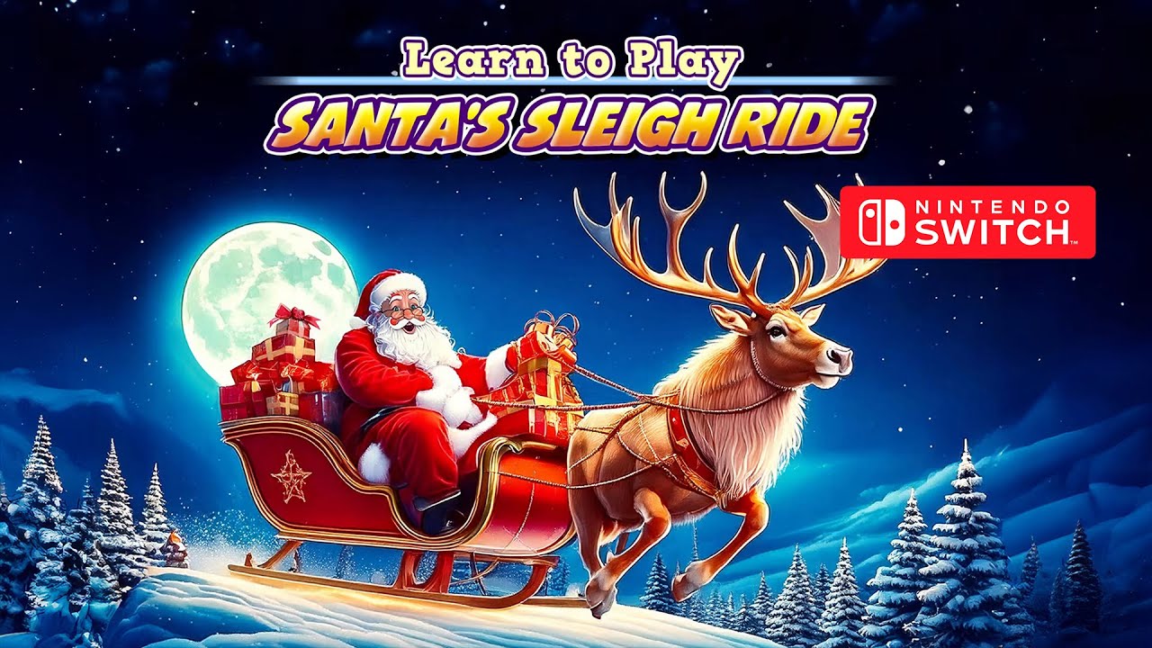 Learn to Play – Santa’s Sleigh Ride Gameplay Nintendo Switch - YouTube