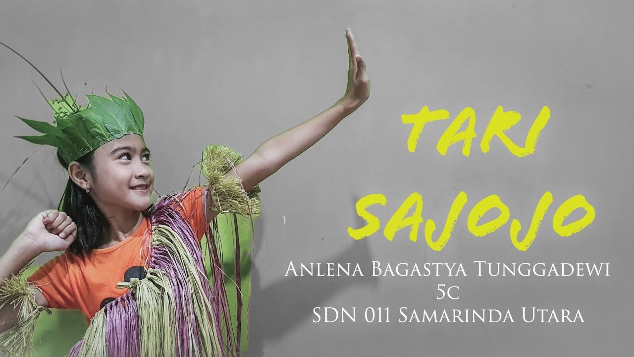 tari SAJOJO - papua (Anlena 5c SDN011 Samarinda Utara) - YouTube