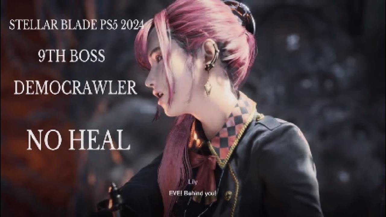 DEMOCRAWLER BOSS FIGHT | NO HEAL | STELLAR BLADE PS5 2024 - YouTube