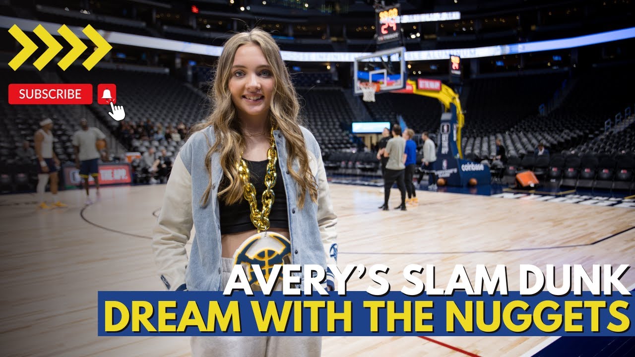 Avery's Slam Dunk Dream with the Denver Nuggets - YouTube