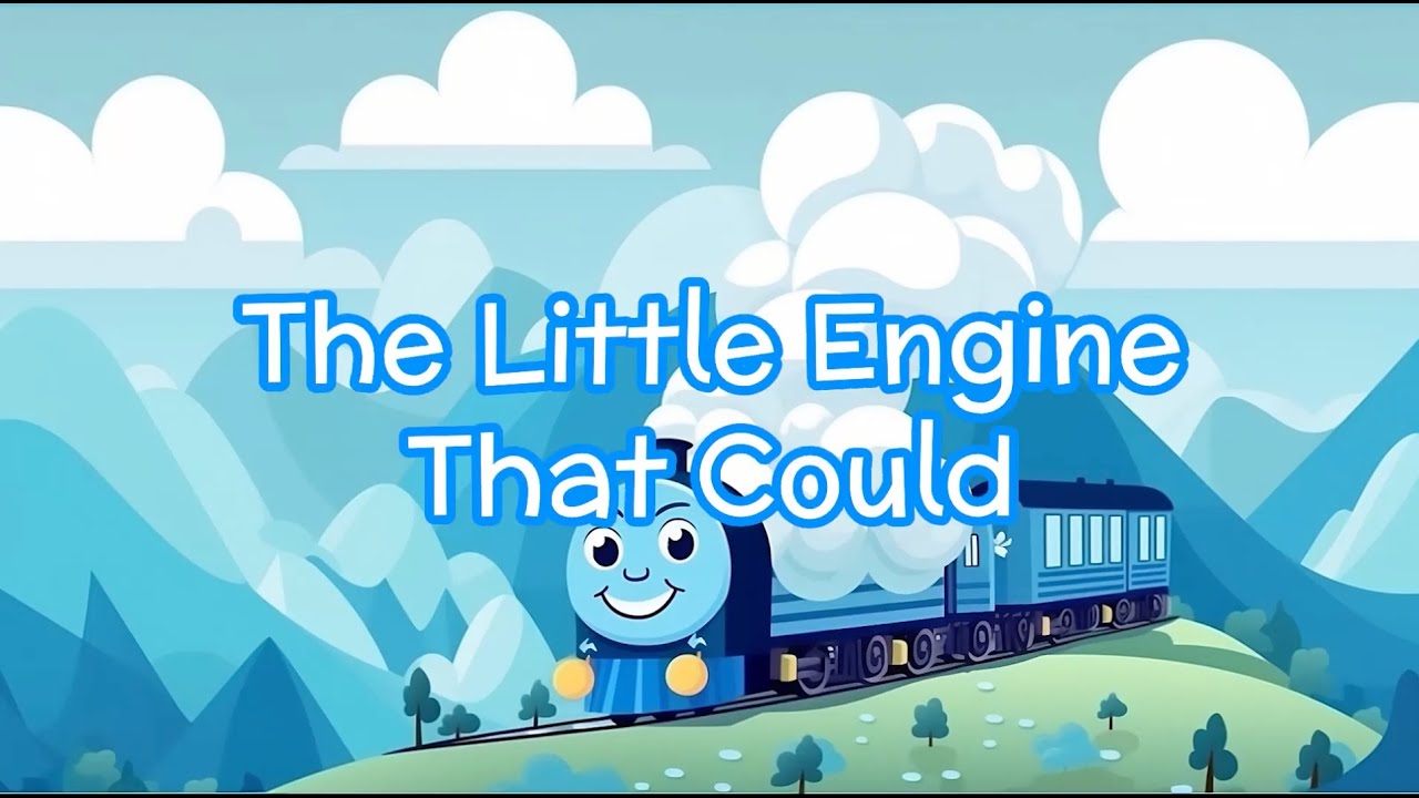 The Little Engine That Could - YouTube