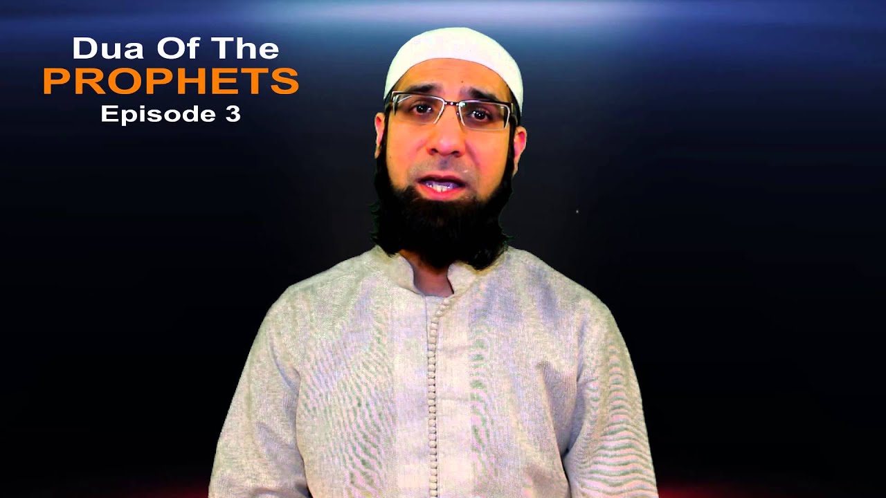 Dua of The Prophets Episode-3 (Adam AS) By: Mufi Javed Kachhalia - YouTube