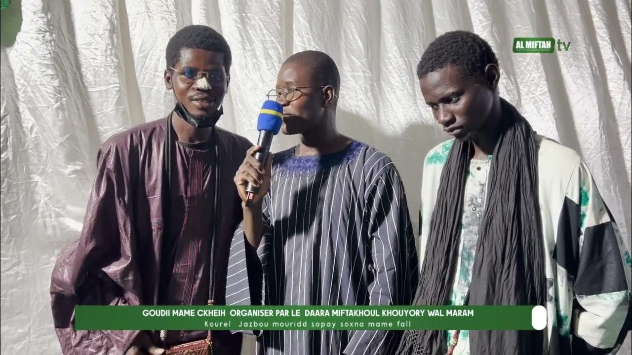 Goudii Mame Cheikh Organiser par le Dahira Miftakhoul khouyori Wal maram - YouTube