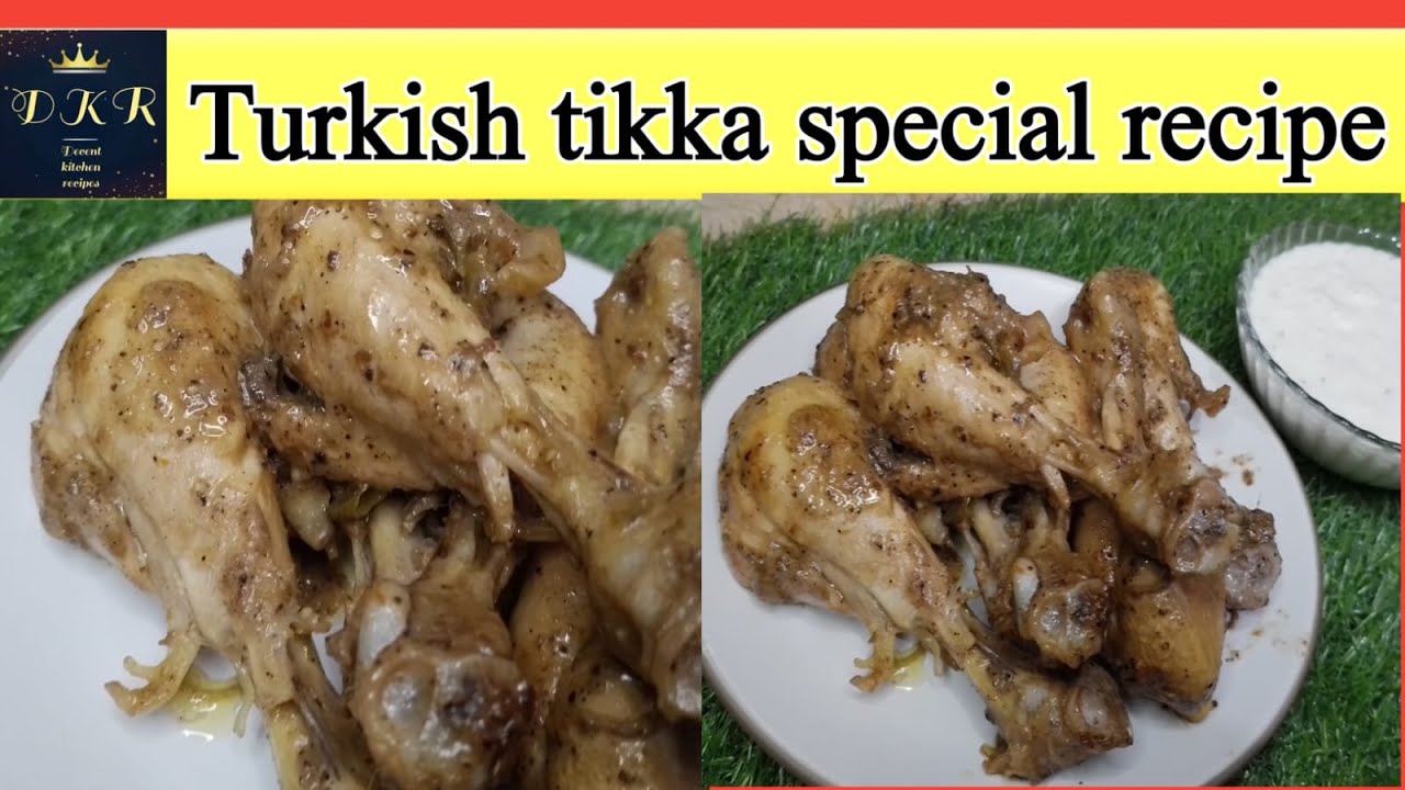 Homemade Turkish Tikka Recipe | By DKR - YouTube