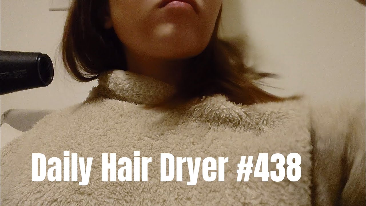 Daily Hair Dryer #438 - YouTube
