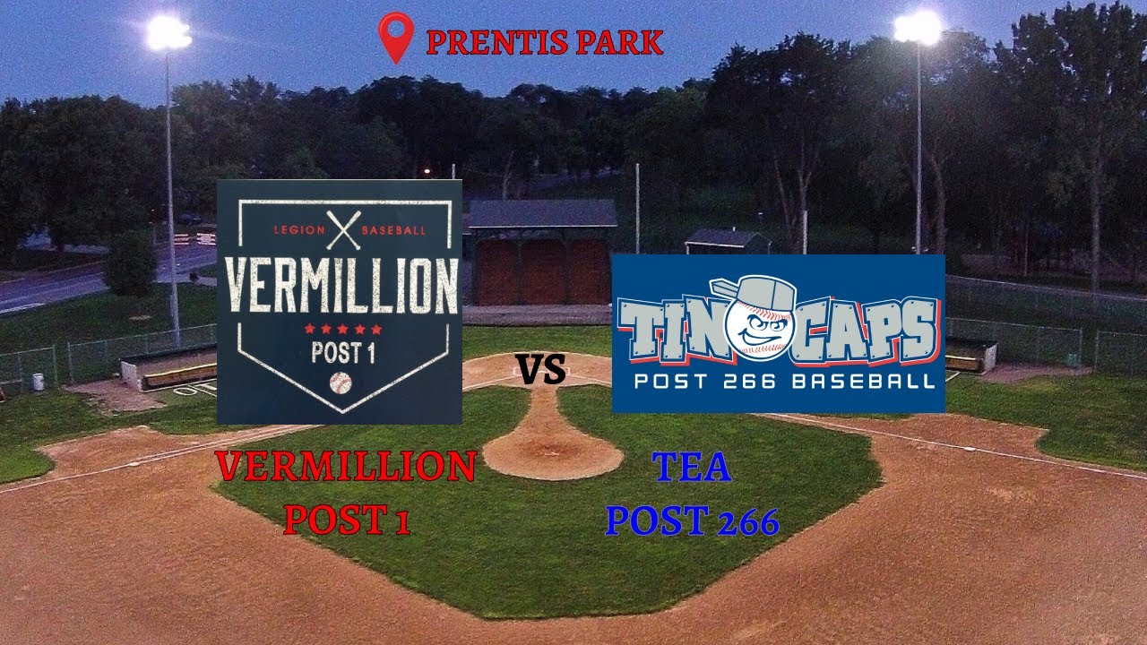 Vermillion Post 1 vs Tea Post 266 TinCaps (Legion Baseball) - YouTube