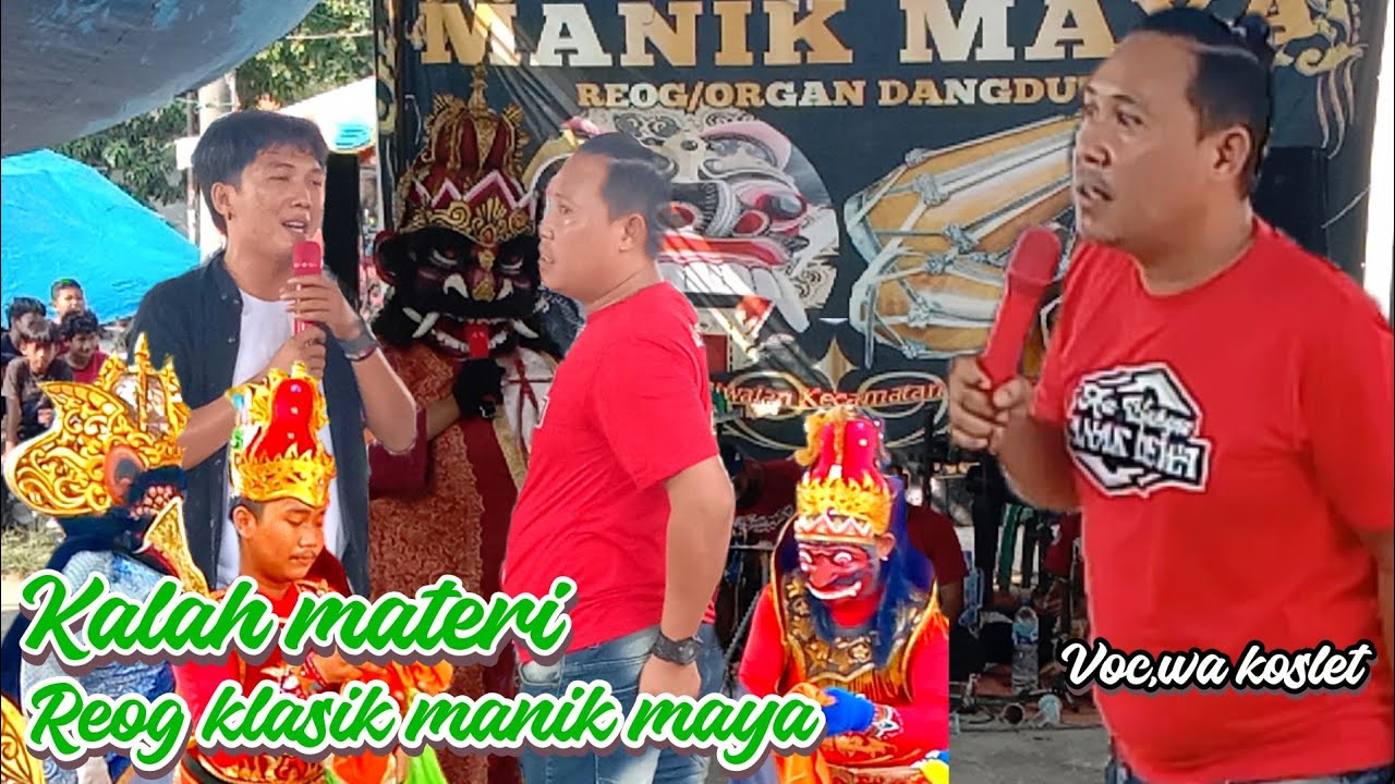 kalah materi (wa koslet) Reog klasik manik Maya #reogindramayu - YouTube