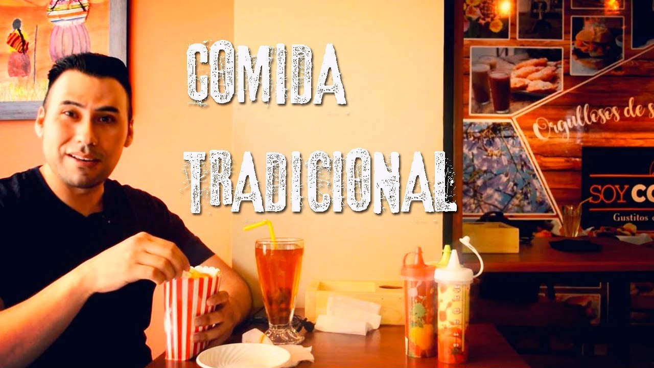 Comida Tradicional boliviana / Soy Cochala - YouTube