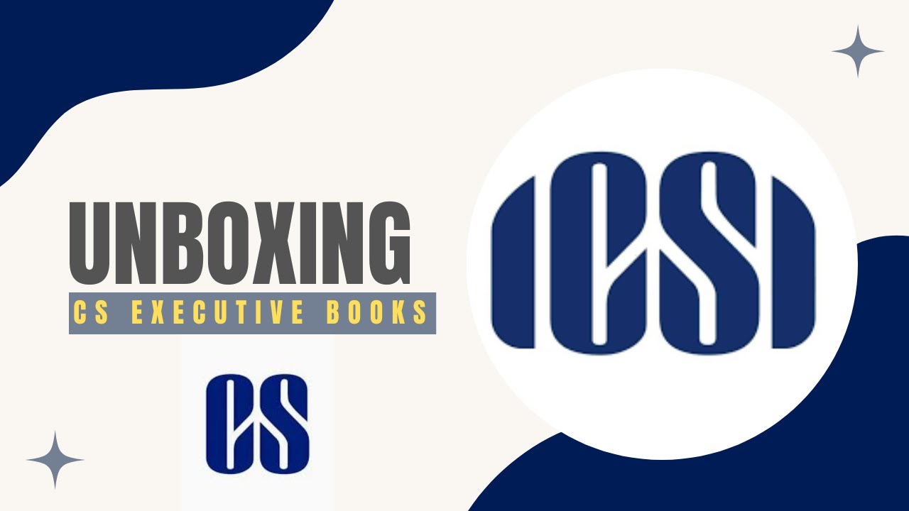 UNBOXING CS EXECUTIVE BOOKS | ICSI | - YouTube