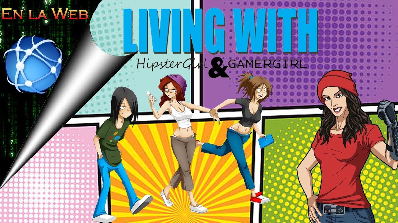 Living with Hipster girl & Gamer girl por Jago Dibuja - YouTube