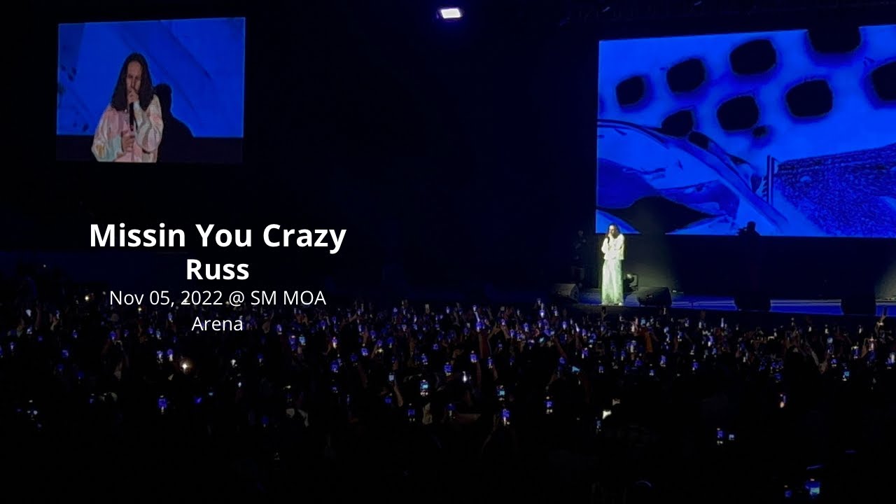 Missin You Crazy - Russ (Live @ World Tour Manila) - YouTube