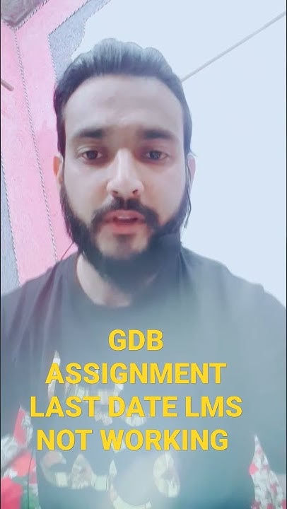 lms not working gdb assignment last date problem #shorts - YouTube