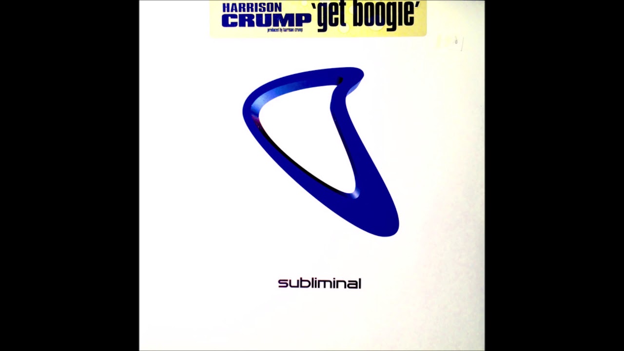 Harrison Crump - Get Boogie (Main Mix) - YouTube
