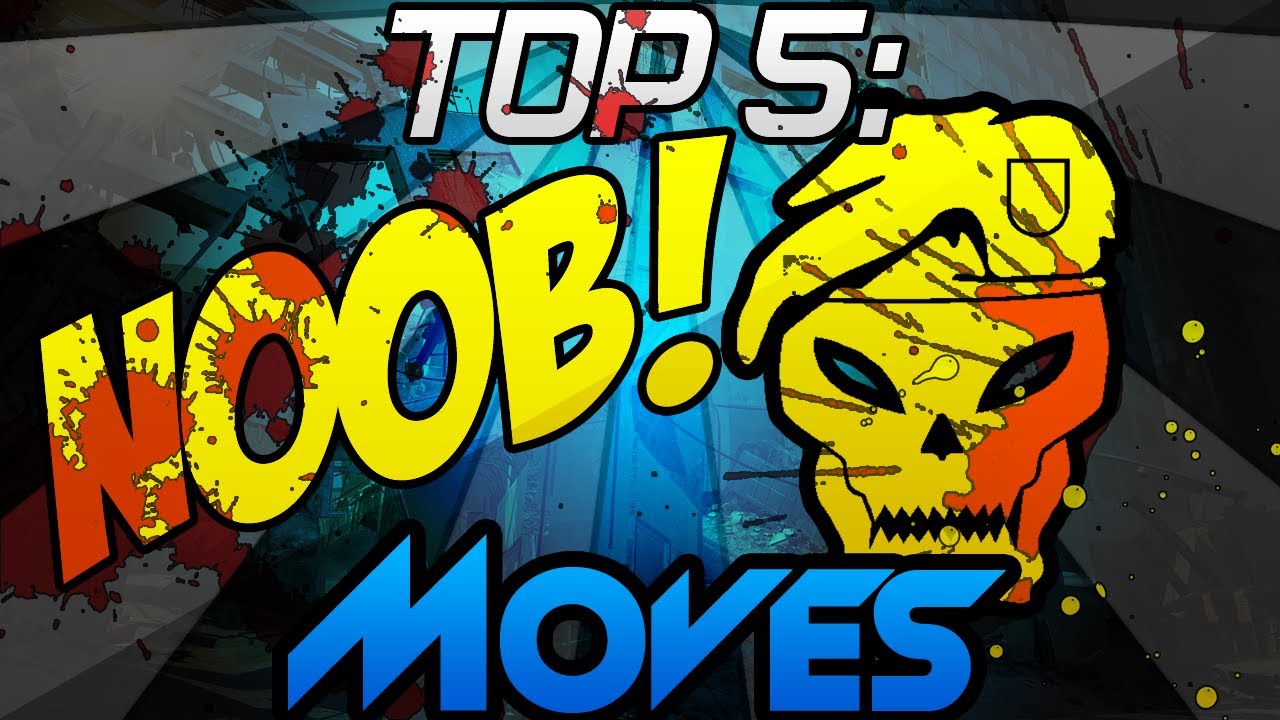 TOP 5: Noob Moves | Ep. 3 - YouTube