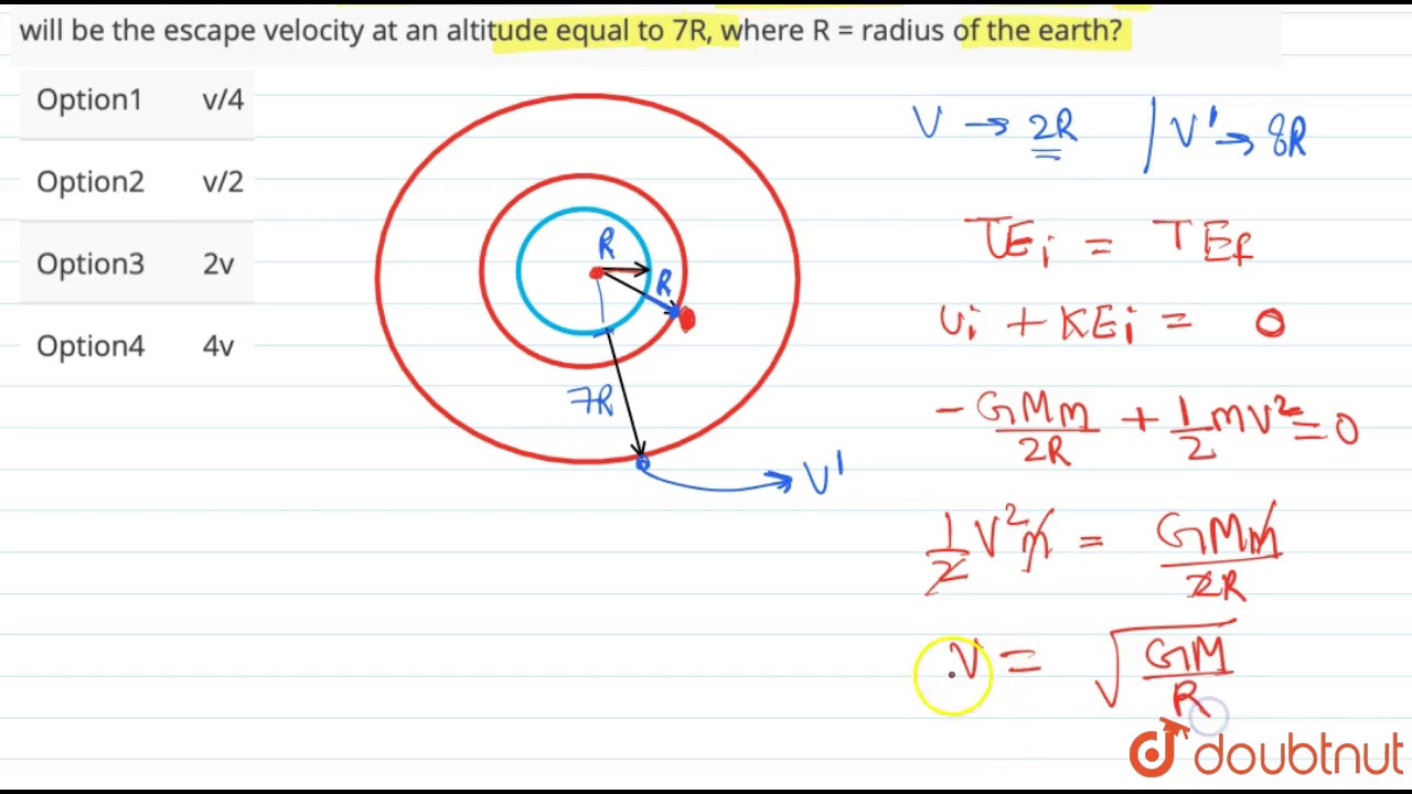 Escape velocity of a satellite of the earth at an altitude equal to radius of the earth is v ...