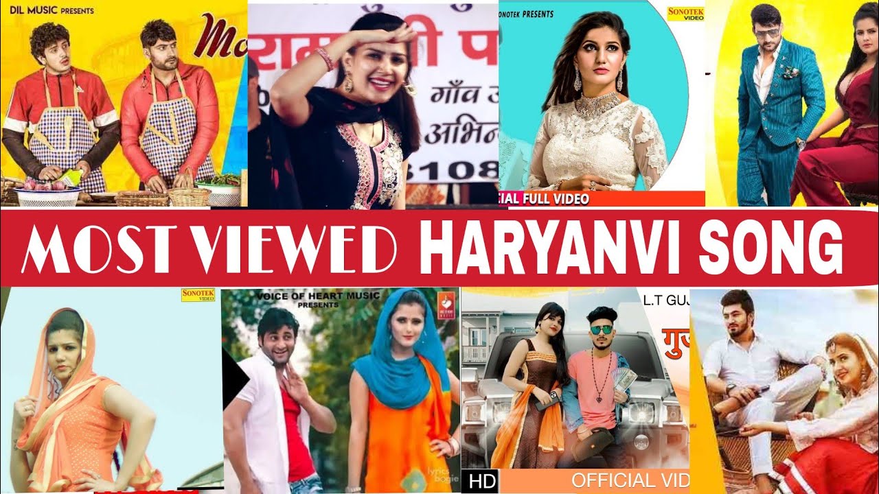 Top 25 Most Viewed Hariyanvi Song On YouTube Of All Time [ 10 February ...