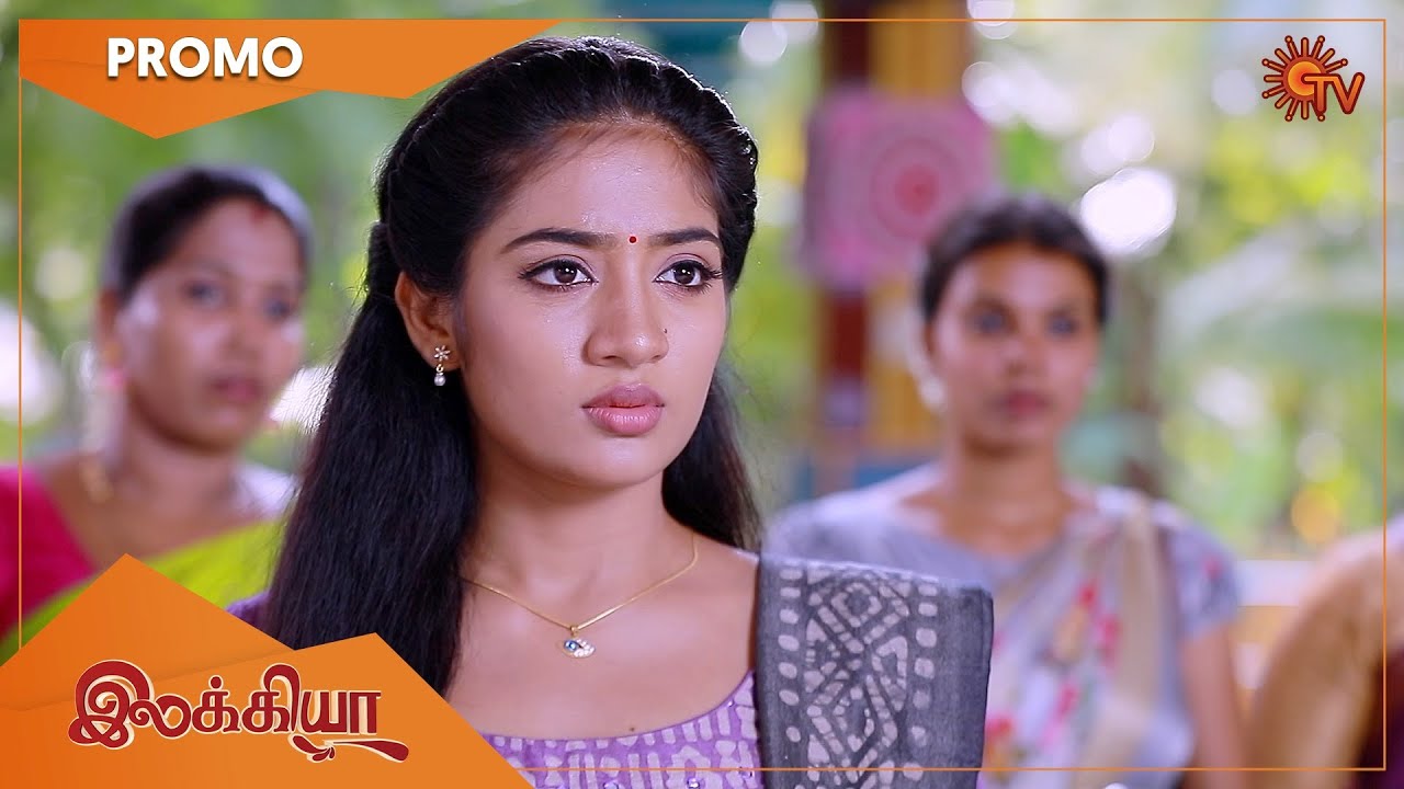 Ilakkiya- Promo | 20 October 2022 | Sun TV Serial | Tamil Serial - YouTube