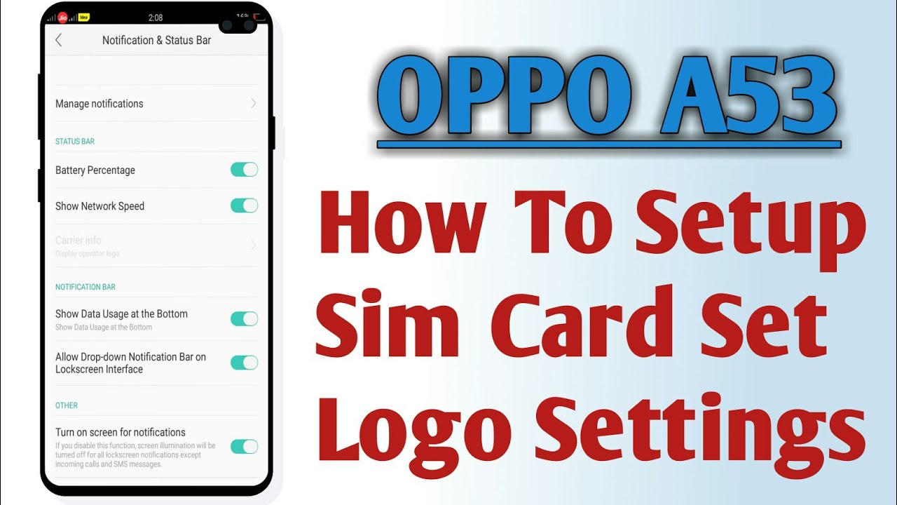 OPPO A53 How To Setup Sim Card Set Notifications, Logo All Setup - YouTube
