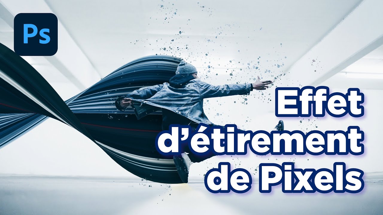 Créer un effet d’étirement de Pixels (Stretch Effect) (+ Bonus ...