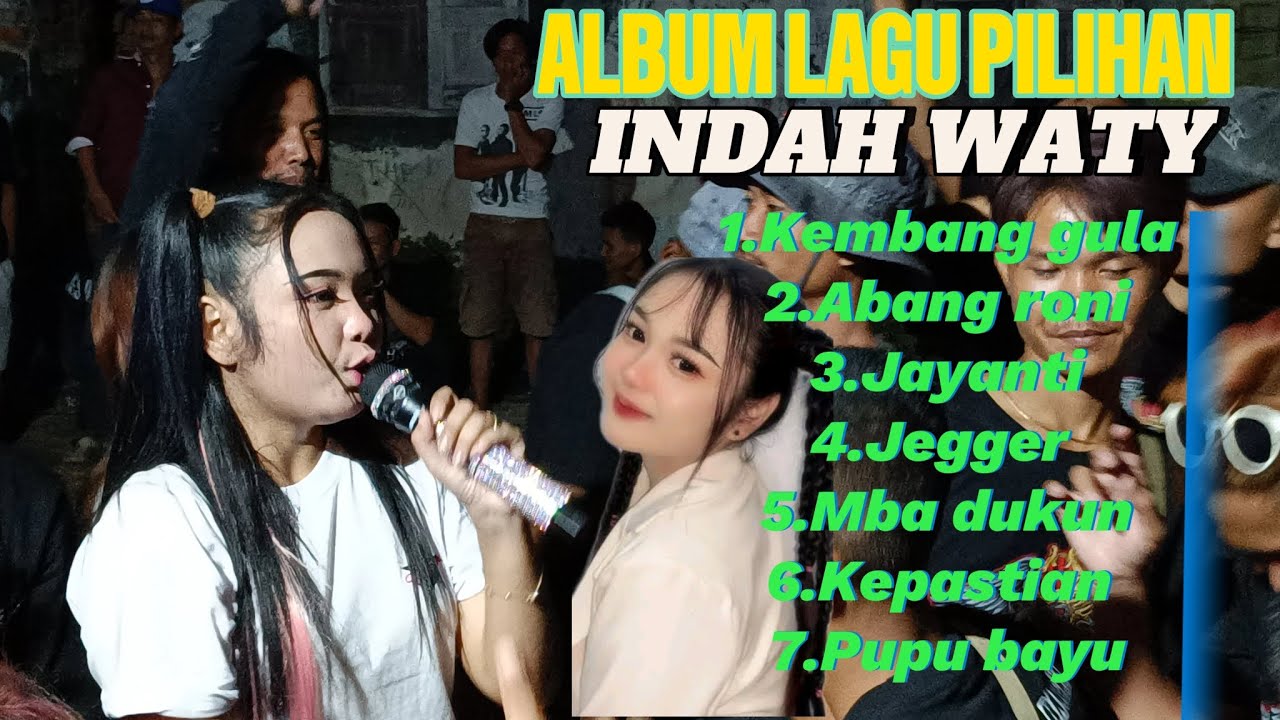 FULL ALBUM LAGU PILIHAN TERBAIK INDAH WATY - YouTube
