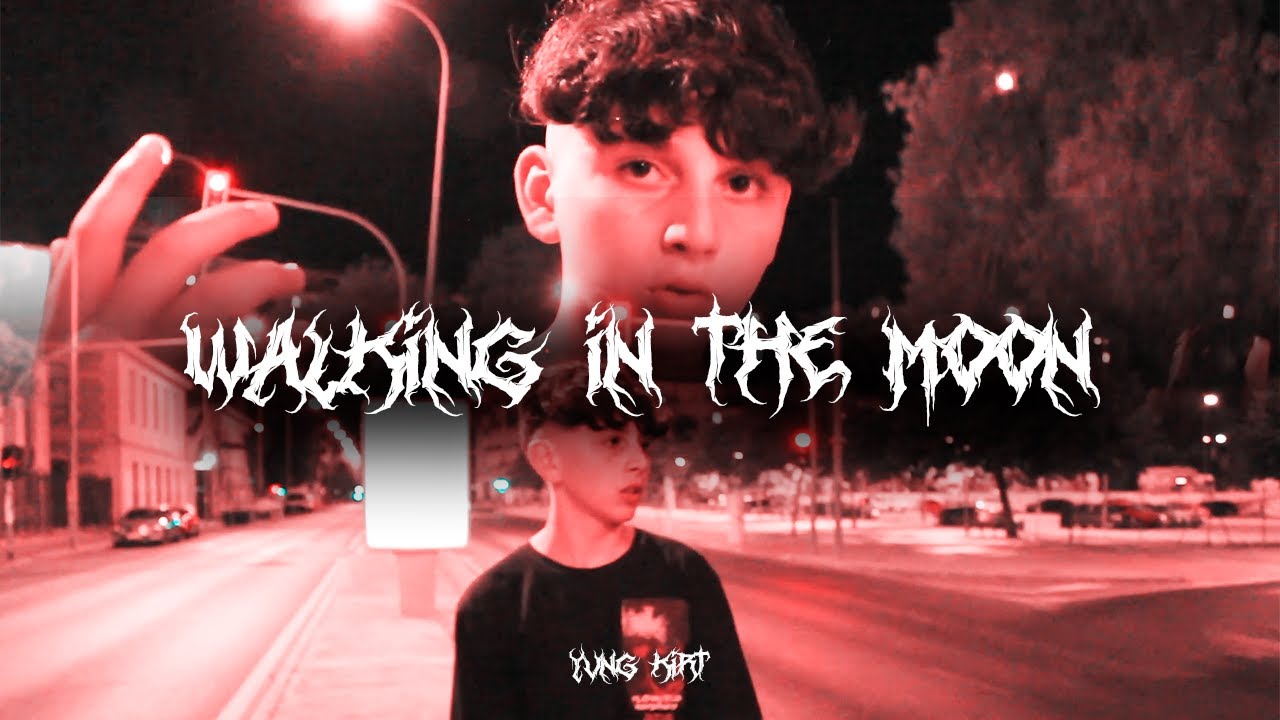 YVNG KIRT - WALKING IN THE MOON (Video Oficial) Prod.MatuteSureda - YouTube