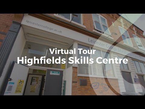 Virtual Tour: Highfields Skills Centre - YouTube