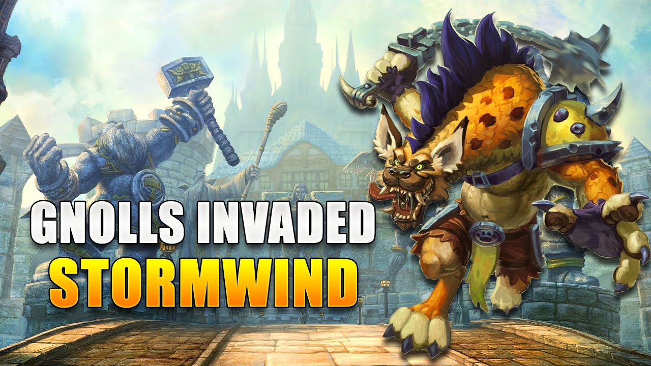 Gnolls Army Actually Invaded Stormwind City - [Wow Lore] - YouTube