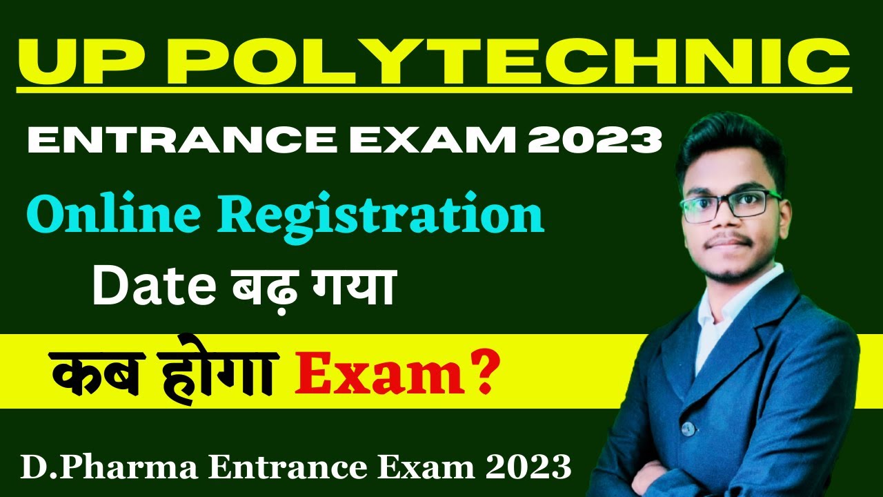 UP Polytechnic Entrance Exam 2023 Date Extended । JEECUP Entrance Exam ...