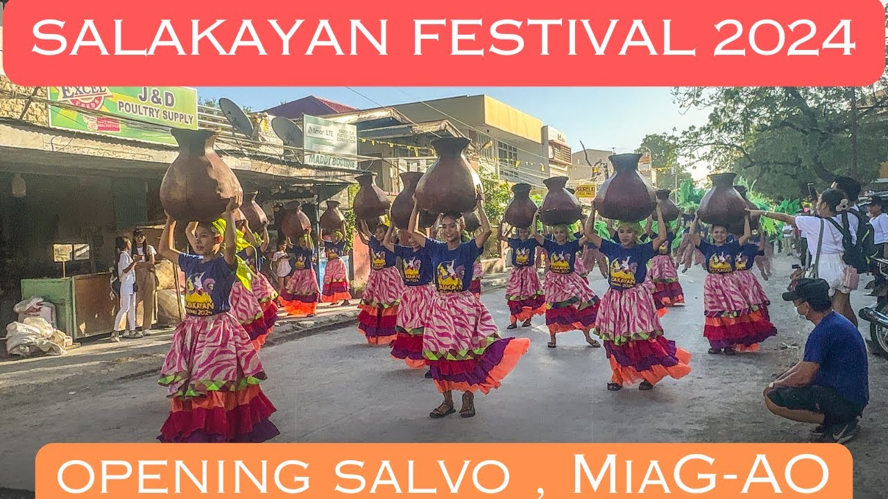 SALAKYAN FESTIVAL 2024 STREET DANCING OPENING SALVO MIAG-AO ILOILO ...