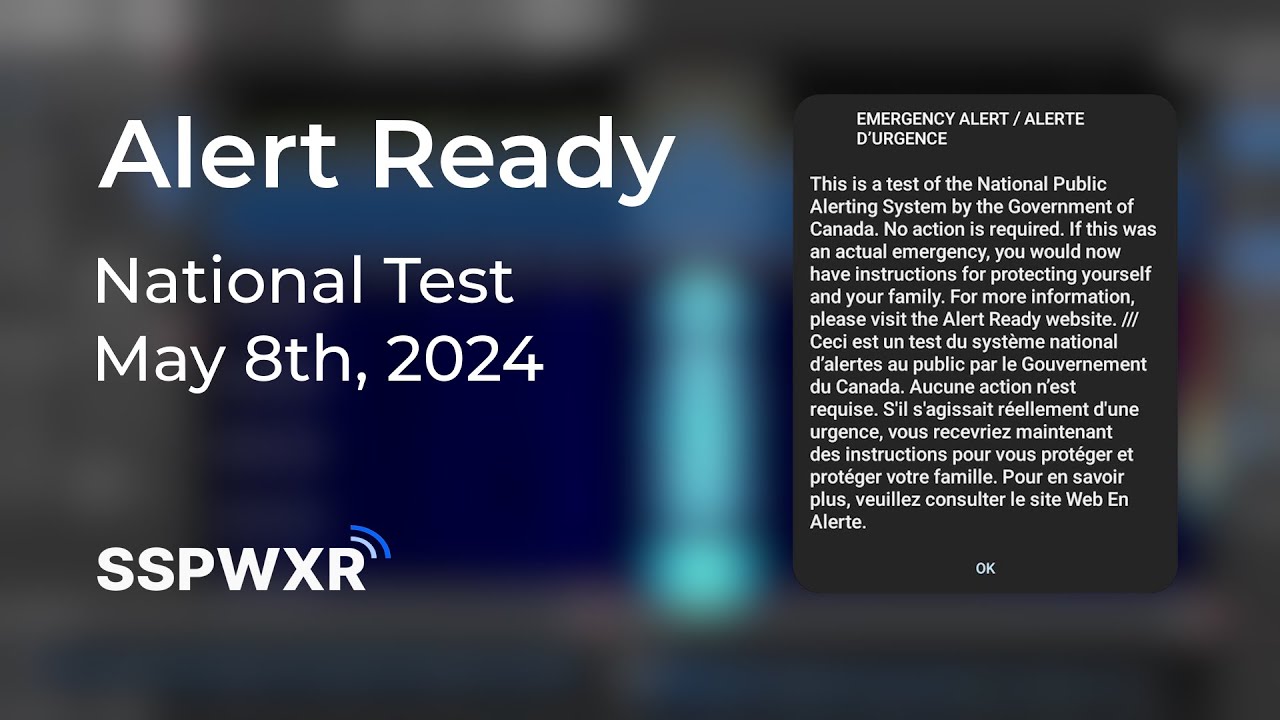 Saskatchewan Alert Ready Test (May 8th, 2024) - YouTube