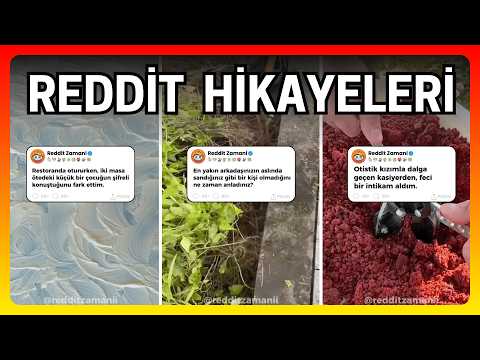 Uyumadan Önce Dinlenecek 1 Saatlik Reddit Hikayeleri Derlemesi - 25