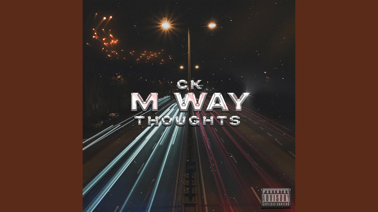M Way Thoughts - YouTube